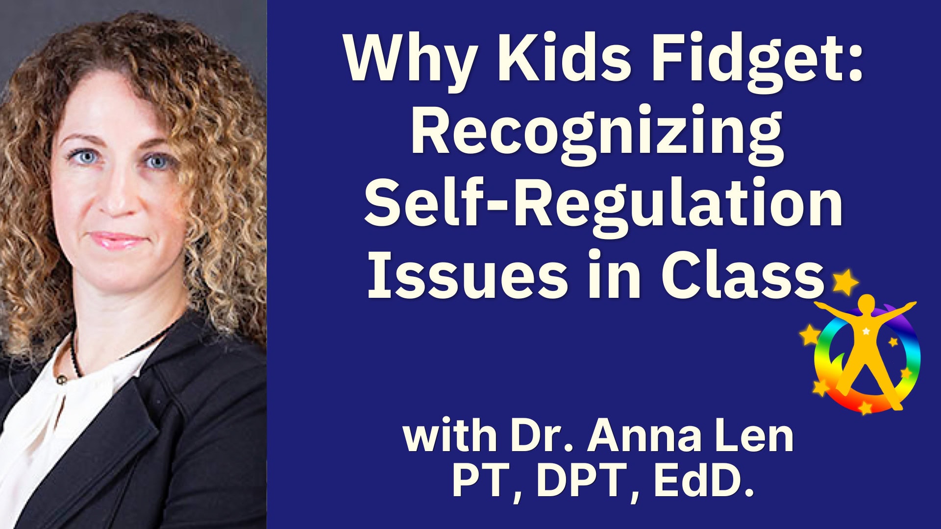 Supporting Children’s Learning: Insights on Sensory Integration from Dr ...